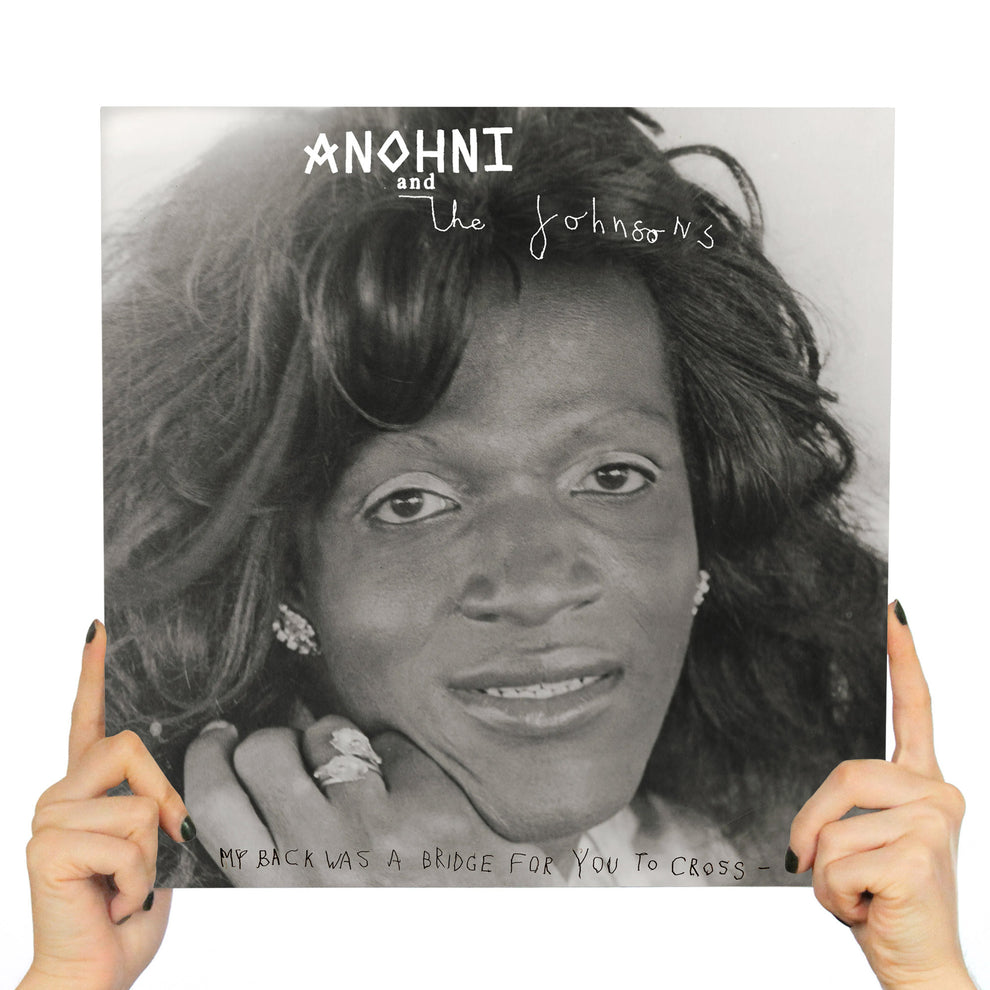 ANOHNI AND THE JOHNSONS - MY BACK WAS A BRIDGE FOR YOU TO CROSS (WHITE ...